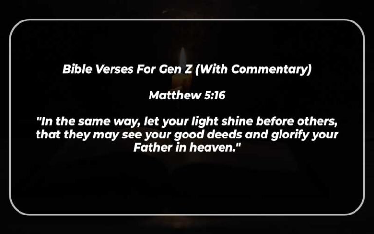 Bible Verses For Gen Z (With Commentary) » OUR BIBLE HERITAGE