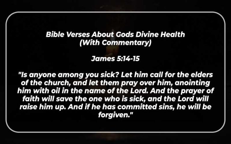 Bible Verses About Gods Divine Health (With Commentary) » OUR BIBLE ...