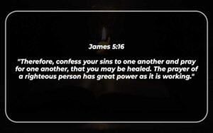 Pray For One Another Bible Verse (With Commentary) » OUR BIBLE HERITAGE