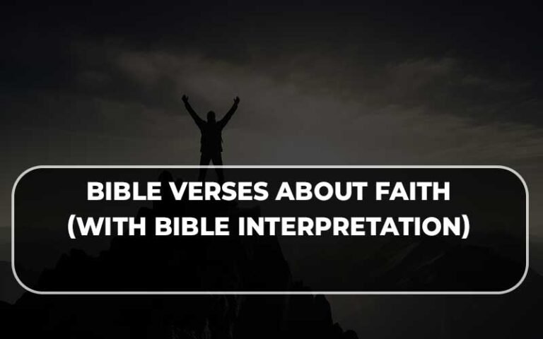 Powerful Bible verses about faith (With Bible Interpretation) » OUR ...