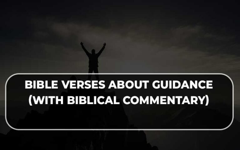 Powerful Bible verses about guidance (With Biblical Commentary) » OUR ...