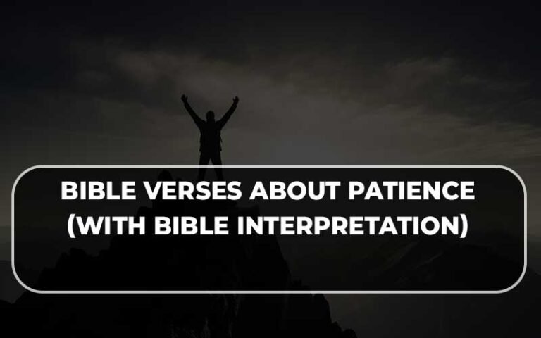 Powerful Bible verses about patience (With Bible Interpretation) » OUR ...