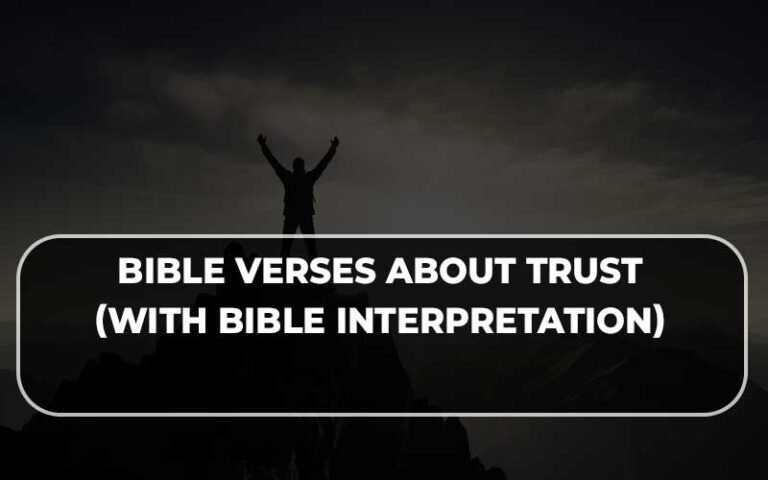 Powerful Bible verses about trust (With Bible Interpretation) » OUR ...