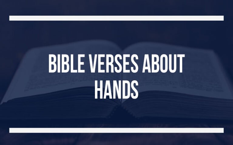 32 Important Bible Verses About Hands » OUR BIBLE HERITAGE