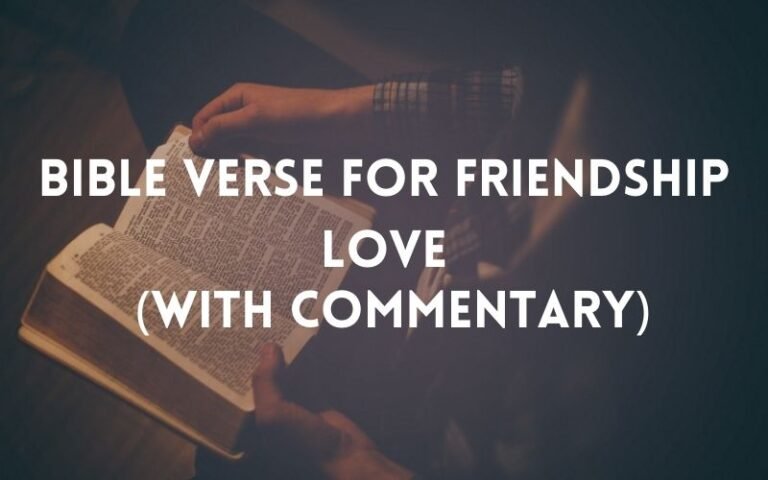 30 bible verse about friendship love » OUR BIBLE HERITAGE