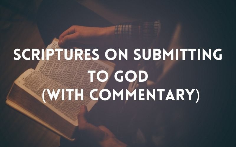 What Does the Bible Say About scriptures on submitting to god » OUR ...